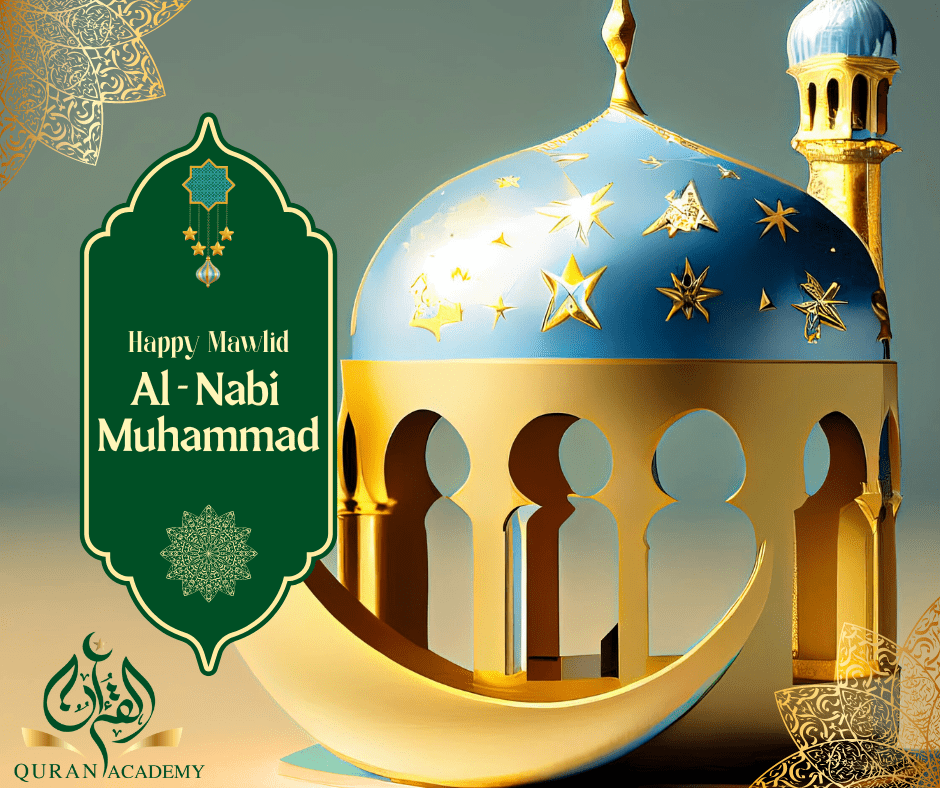 Celebrate Al Mawlid Al-Nabawi: Traditions and Festivities Explained ...