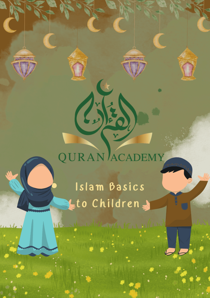 Introducing Islam Basics to Children - Quran Academy